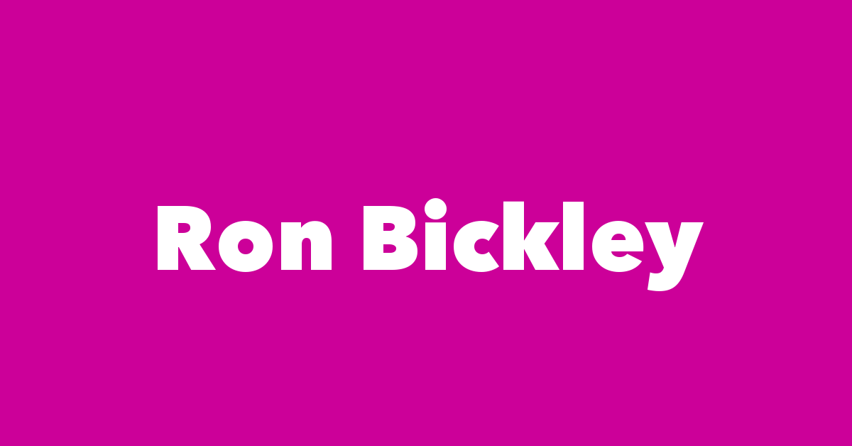 Ron Bickley - Spouse, Children, Birthday & More