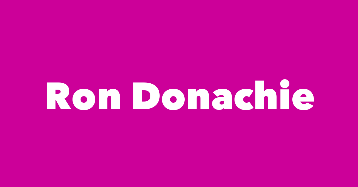 Ron Donachie - Spouse, Children, Birthday & More