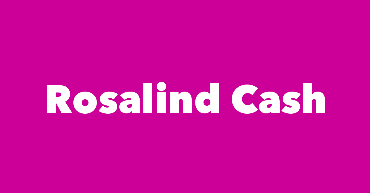 Rosalind Cash - Spouse, Children, Birthday & More