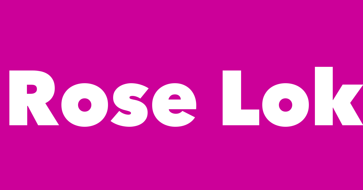 Rose Lok - Spouse, Children, Birthday & More