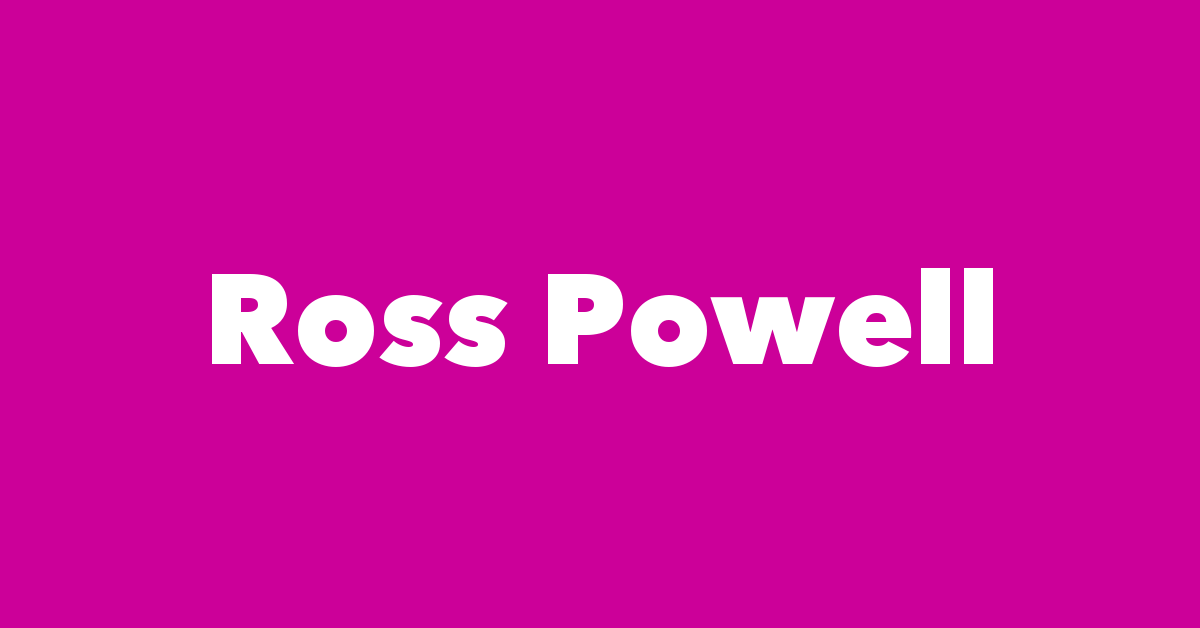 Ross Powell - Spouse, Children, Birthday & More