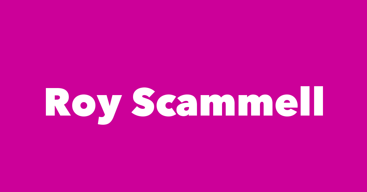 Roy Scammell - Spouse, Children, Birthday & More