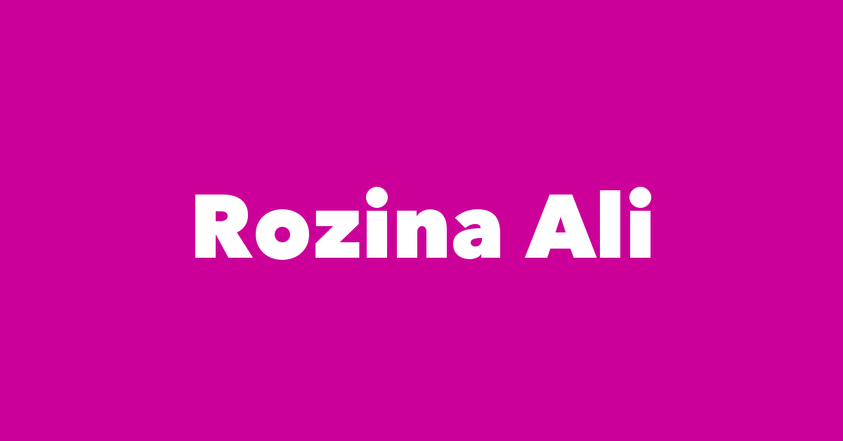 Rozina Ali - Spouse, Children, Birthday & More