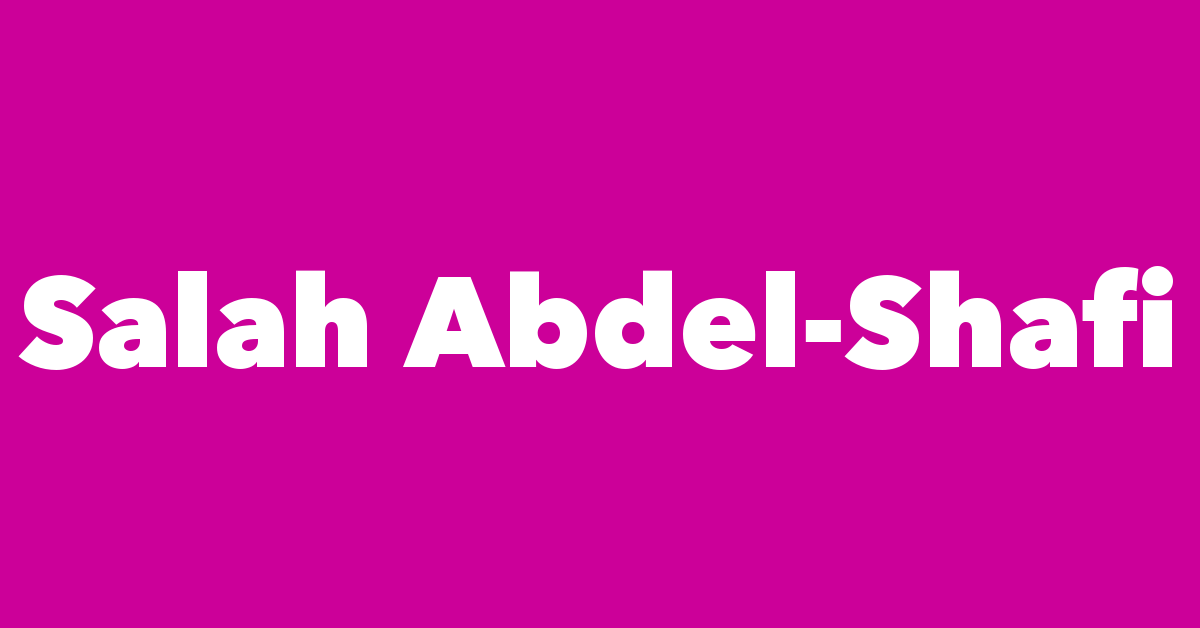 Salah Abdel-Shafi - Spouse, Children, Birthday & More