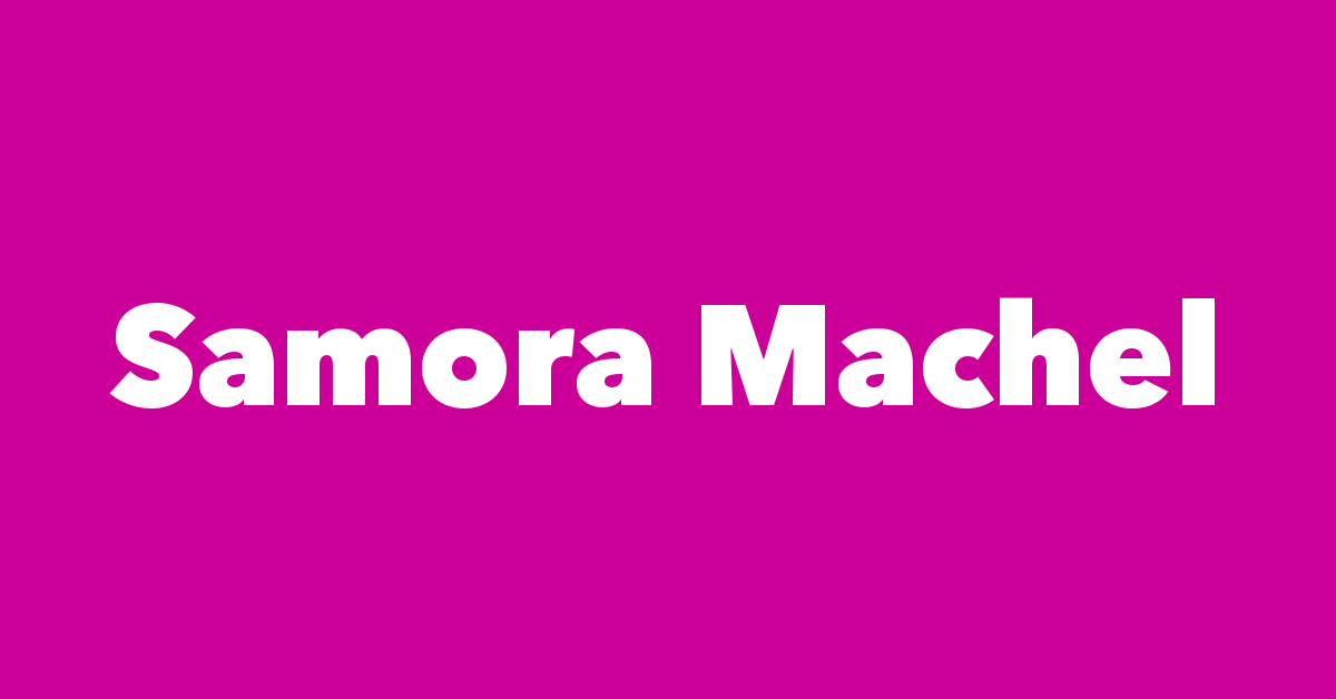 Samora Machel - Spouse, Children, Birthday & More