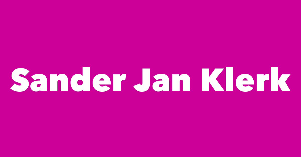 Sander Jan Klerk - Spouse, Children, Birthday & More