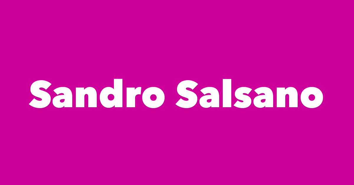 Sandro Salsano - Spouse, Children, Birthday & More