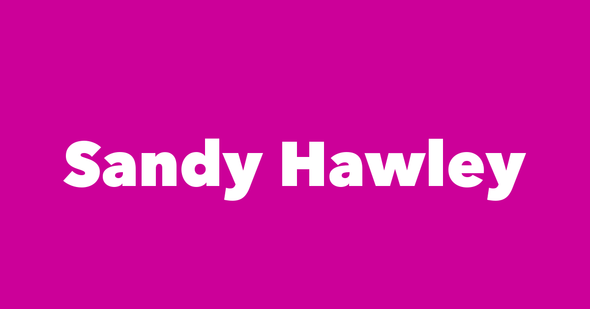 Sandy Hawley - Spouse, Children, Birthday & More