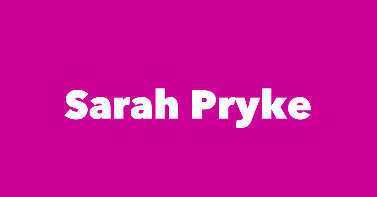 Sarah Pryke - Spouse, Children, Birthday & More