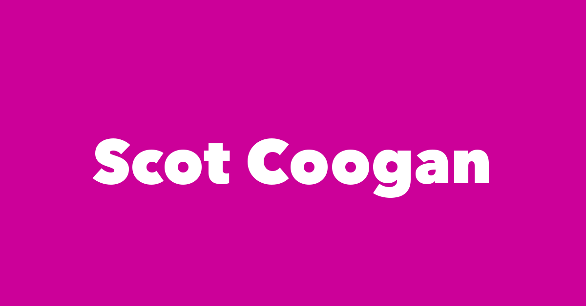 Scot Coogan - Spouse, Children, Birthday & More