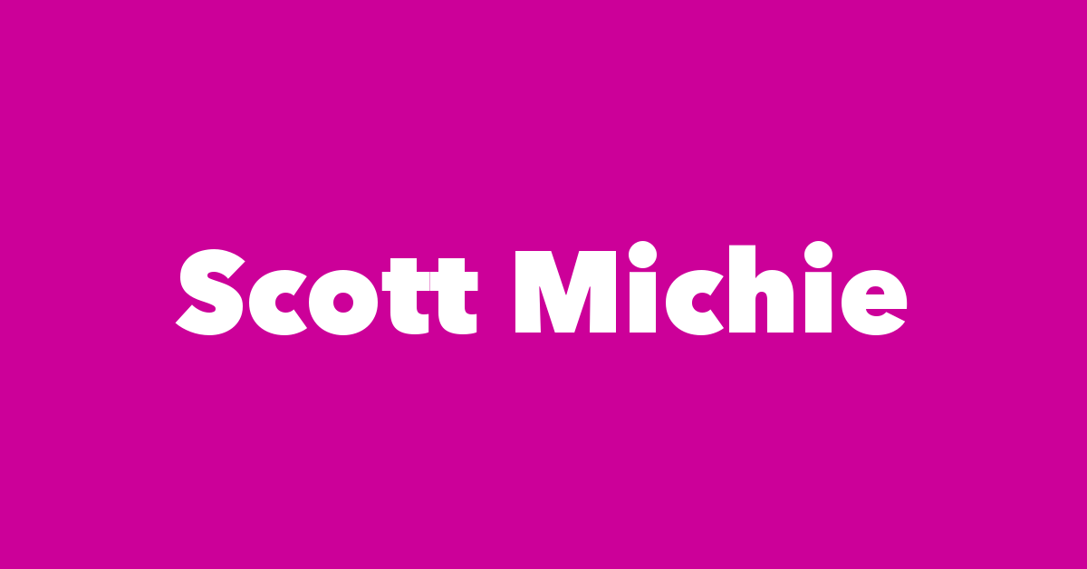 Scott Michie - Spouse, Children, Birthday & More