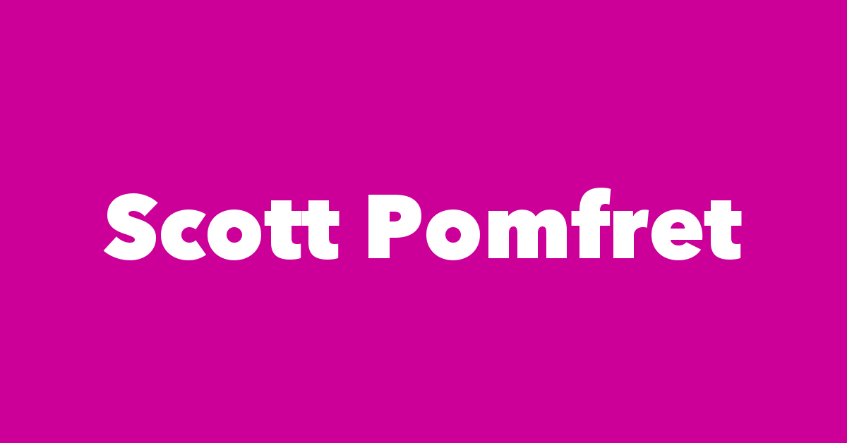 Scott Pomfret - Spouse, Children, Birthday & More
