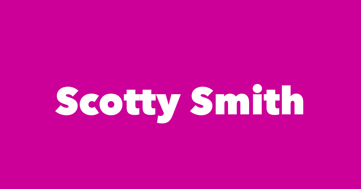 Scotty Smith - Spouse, Children, Birthday & More