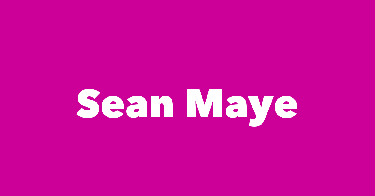 Sean Maye - Spouse, Children, Birthday & More