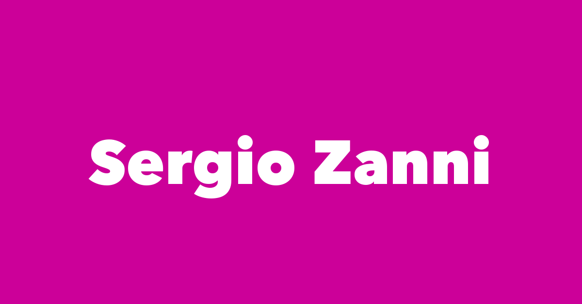 Sergio Zanni - Spouse, Children, Birthday & More