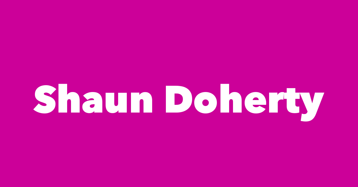 Shaun Doherty - Spouse, Children, Birthday & More