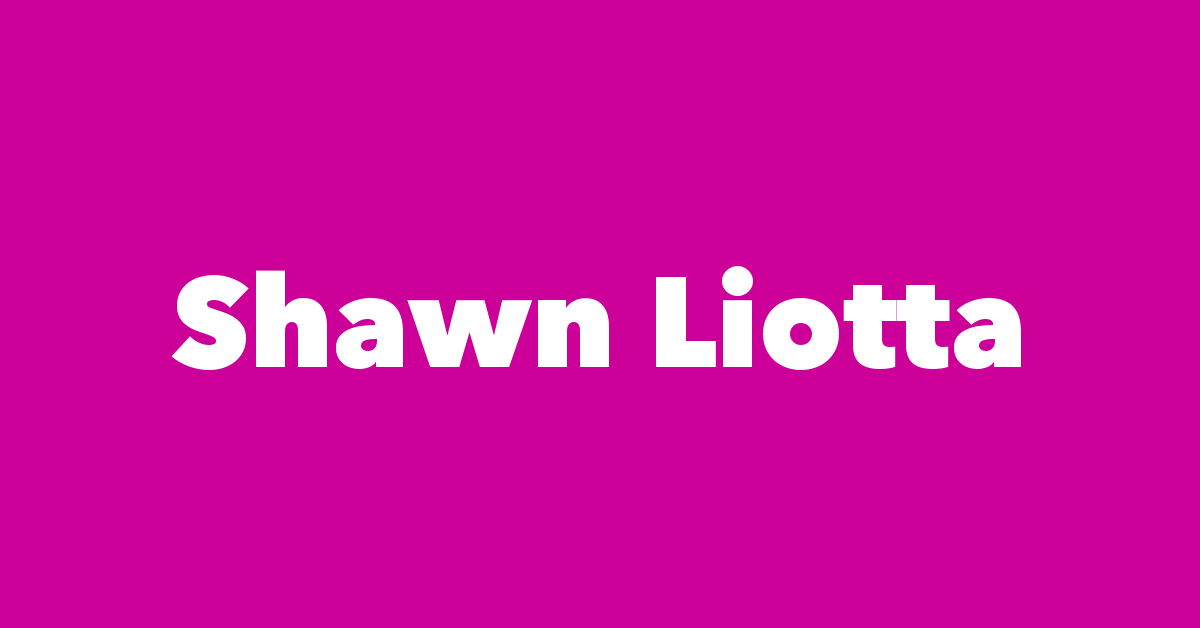 Shawn Liotta - Spouse, Children, Birthday & More