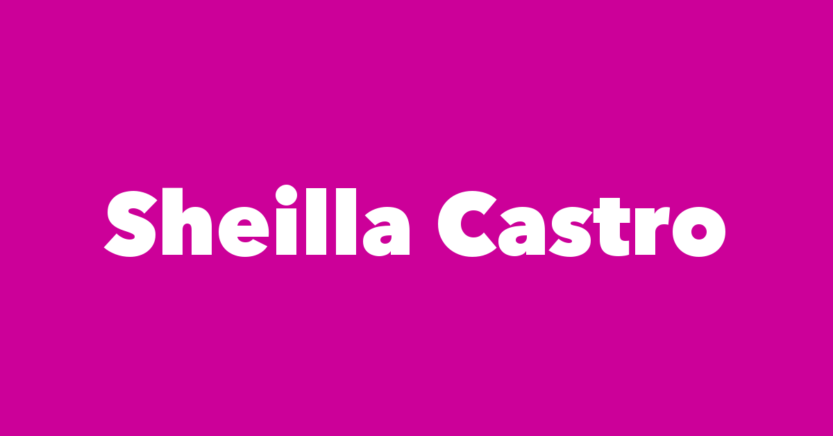 Sheilla Castro - Spouse, Children, Birthday & More