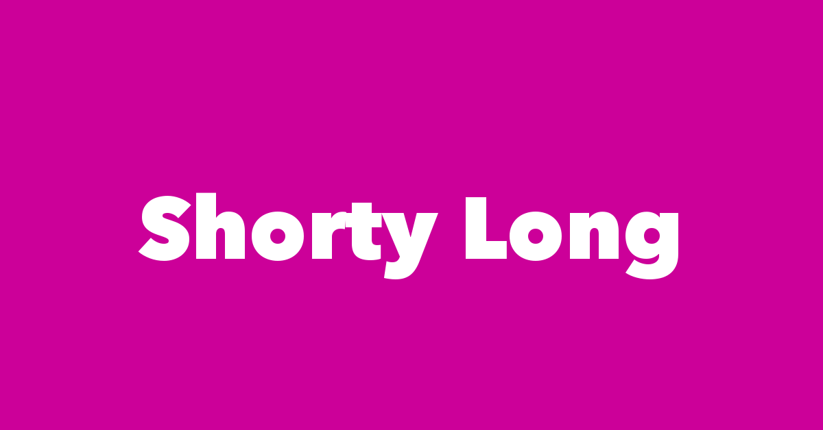 Shorty Long - Spouse, Children, Birthday & More