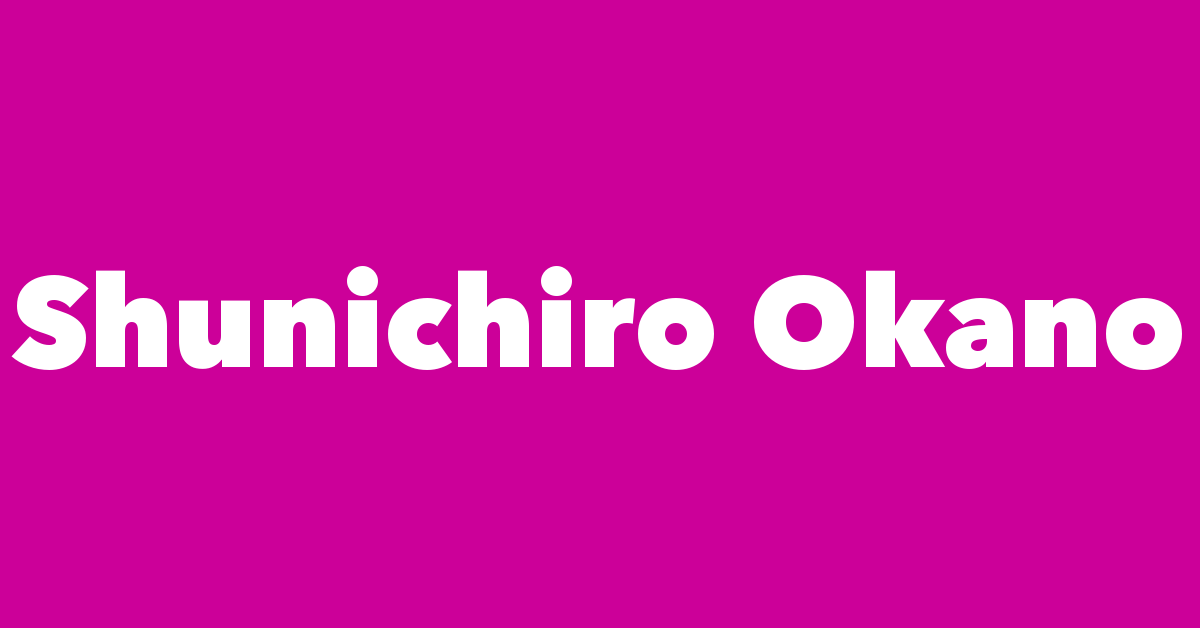 Shunichiro Okano - Spouse, Children, Birthday & More