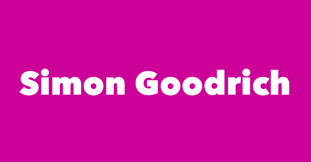 Simon Goodrich - Spouse, Children, Birthday & More