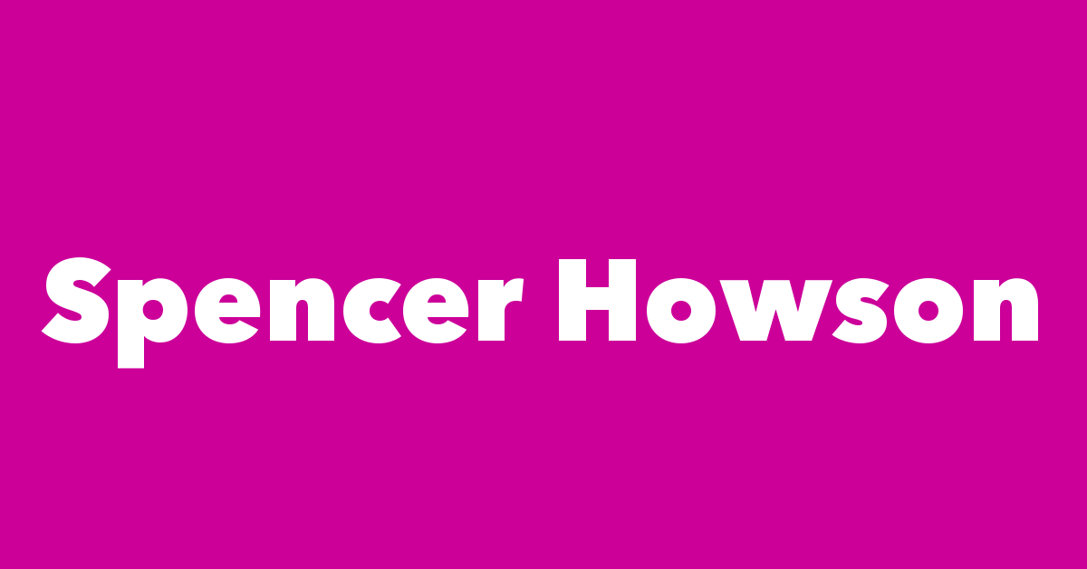 Spencer Howson - Spouse, Children, Birthday & More