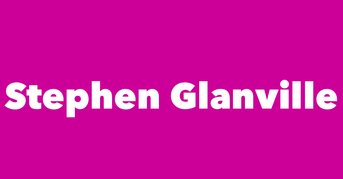 Stephen Glanville - Spouse, Children, Birthday & More