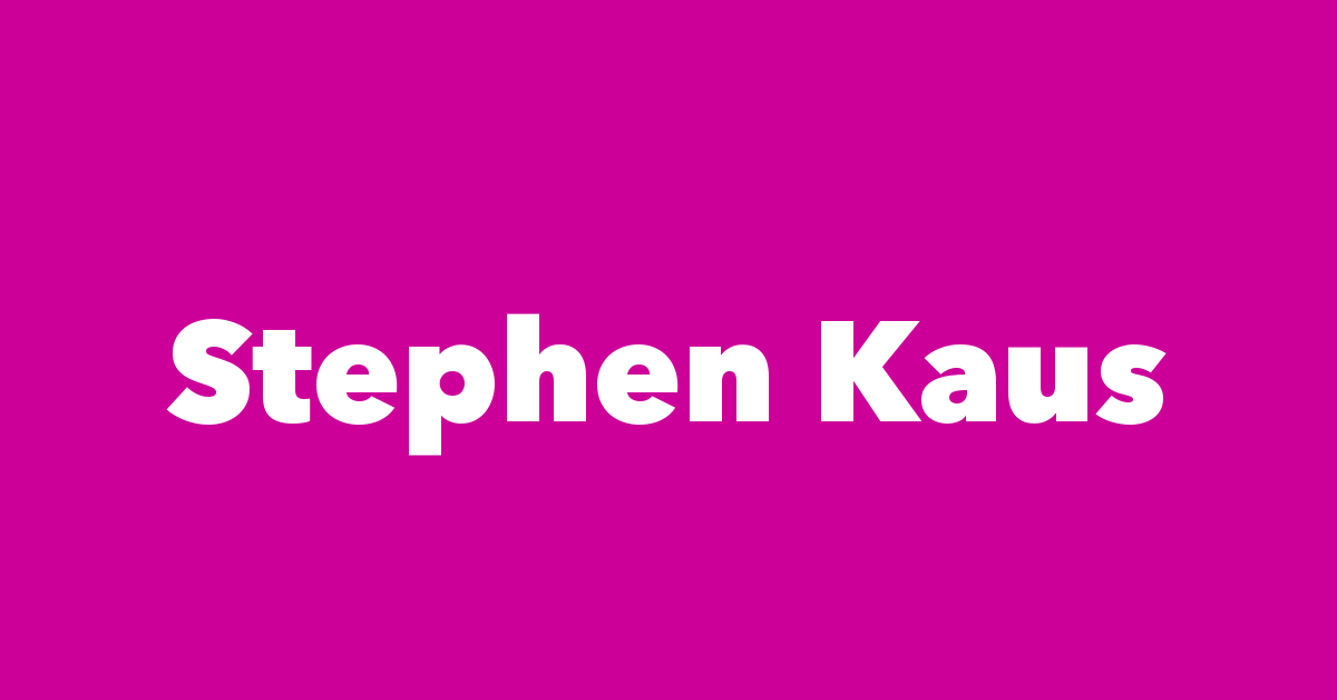 Stephen Kaus - Spouse, Children, Birthday & More