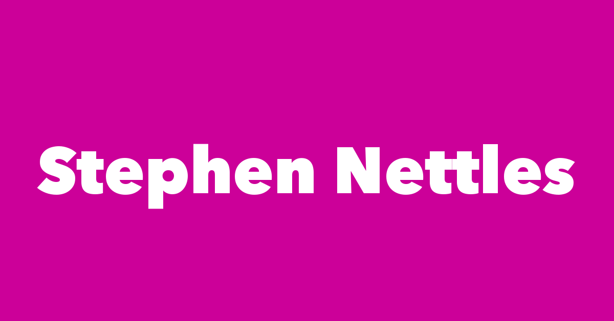 Stephen Nettles - Spouse, Children, Birthday & More