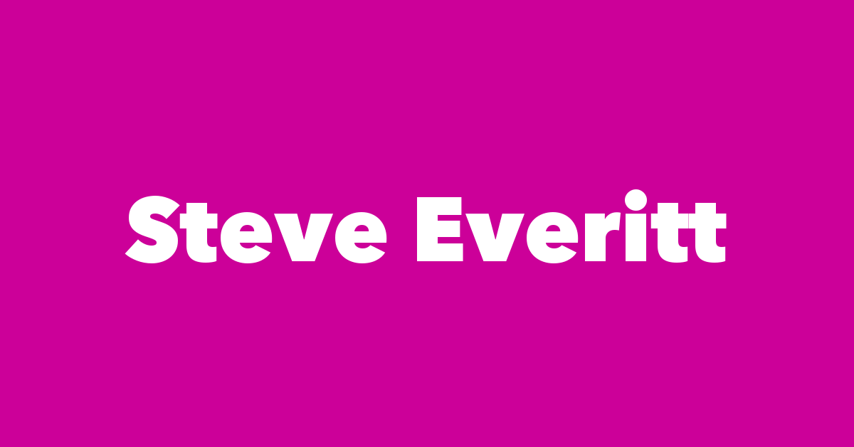 Steve Everitt - Spouse, Children, Birthday & More
