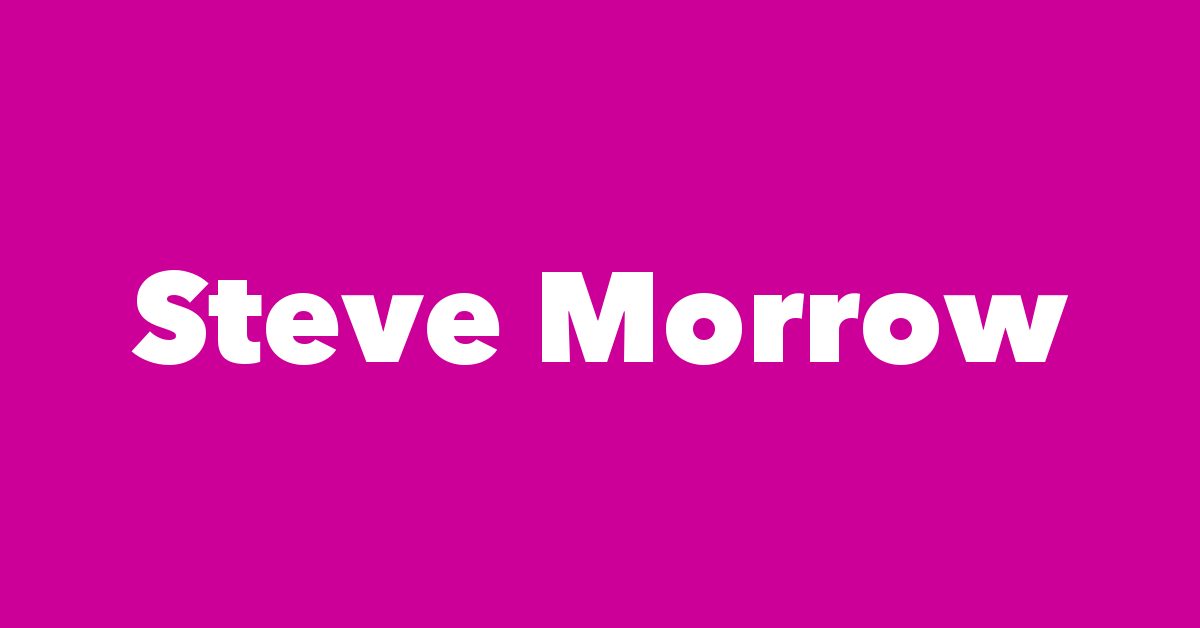 Steve Morrow - Spouse, Children, Birthday & More