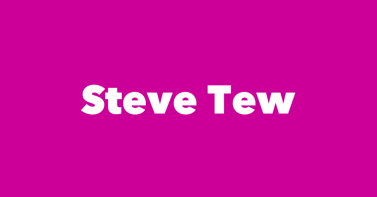 Steve Tew - Spouse, Children, Birthday & More