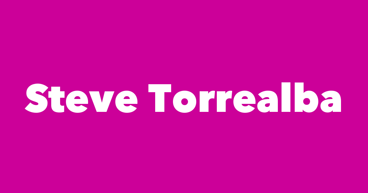 Steve Torrealba - Spouse, Children, Birthday & More
