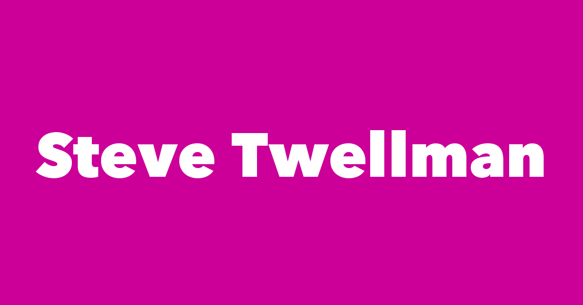 Steve Twellman - Spouse, Children, Birthday & More