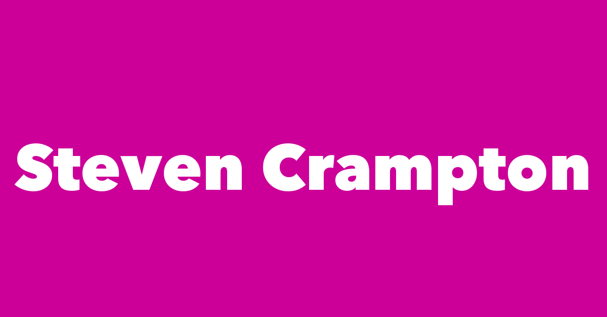 Steven Crampton - Spouse, Children, Birthday & More