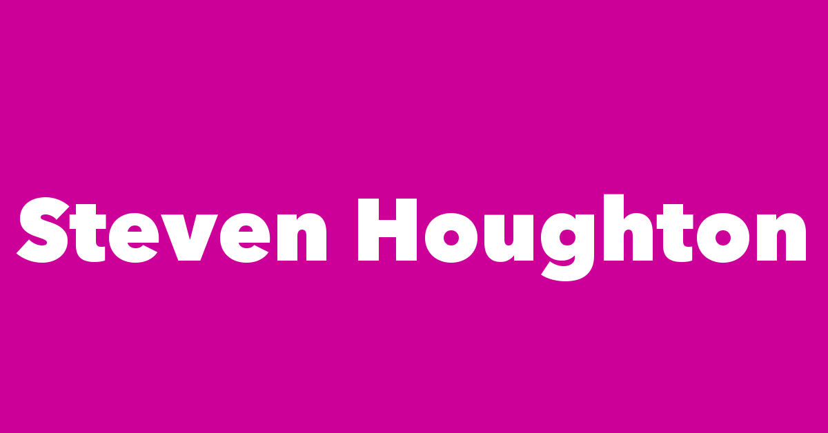 Steven Houghton - Spouse, Children, Birthday & More