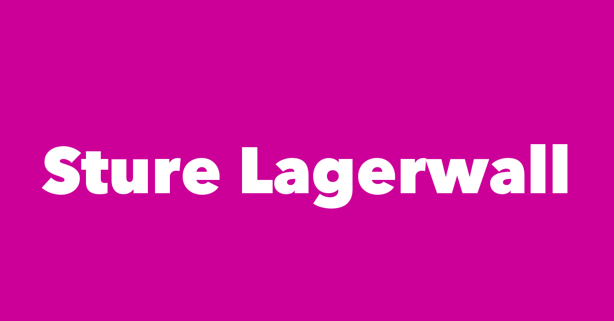 Sture Lagerwall - Spouse, Children, Birthday & More