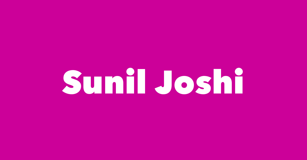 Sunil Joshi - Spouse, Children, Birthday & More