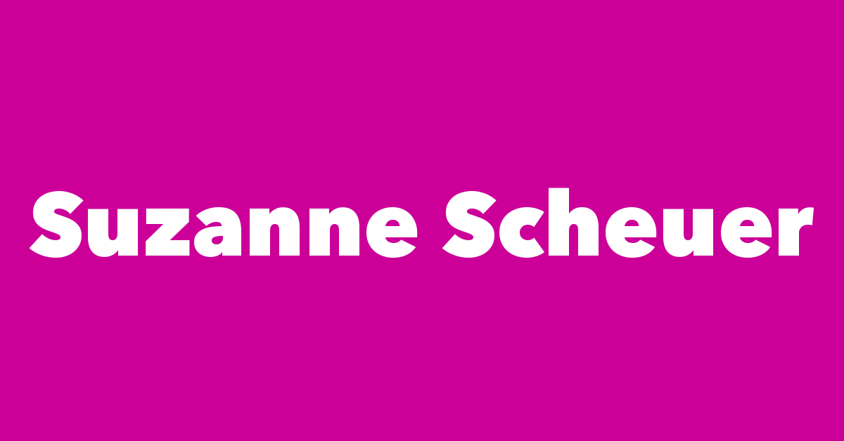 Suzanne Scheuer - Spouse, Children, Birthday & More