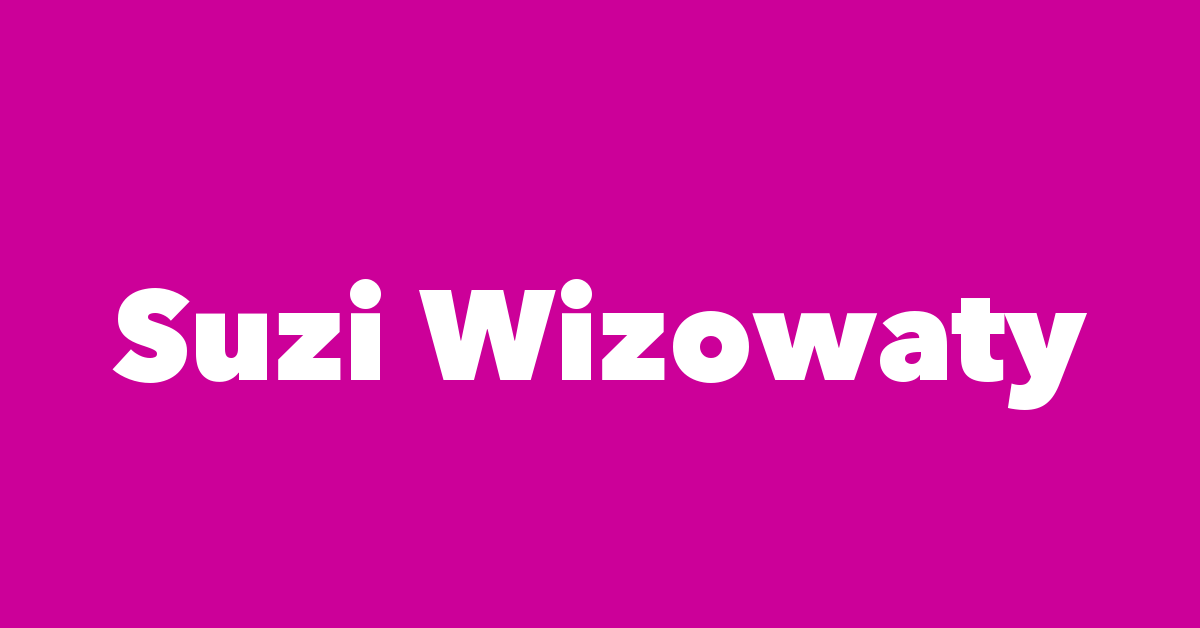 Suzi Wizowaty - Spouse, Children, Birthday & More