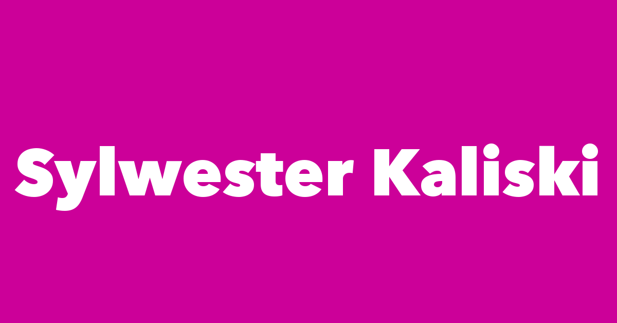 Sylwester Kaliski - Spouse, Children, Birthday & More