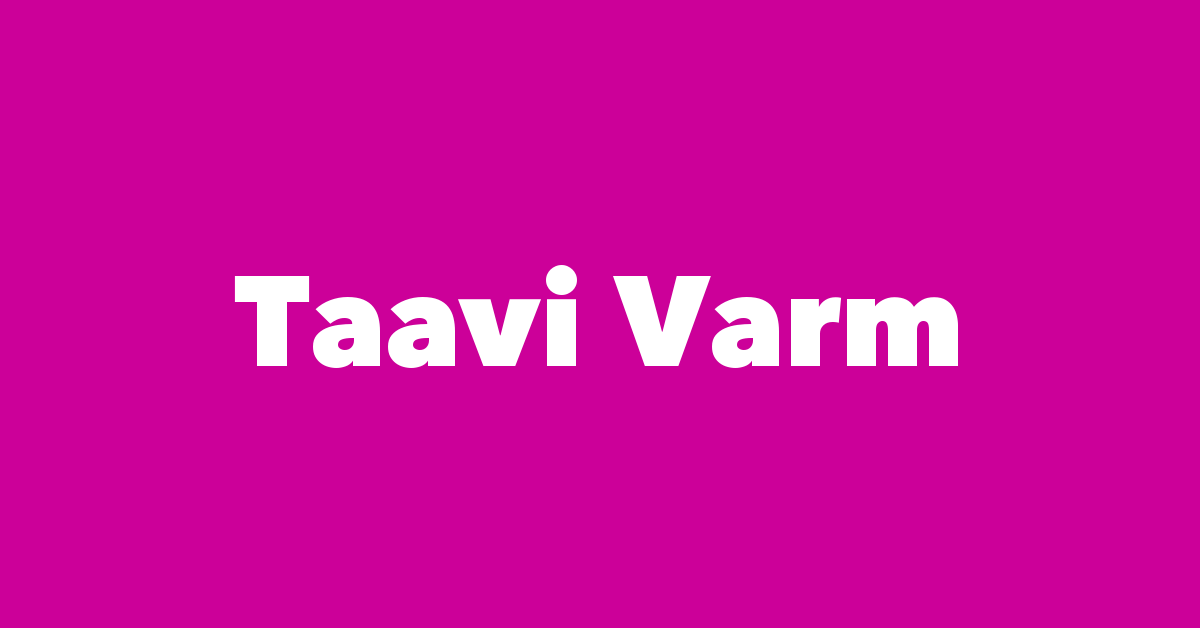 Taavi Varm - Spouse, Children, Birthday & More