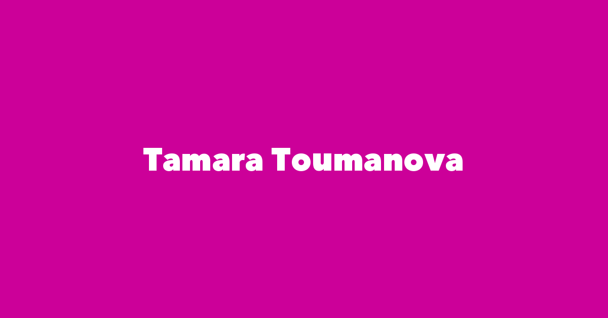 Tamara Toumanova - Spouse, Children, Birthday & More