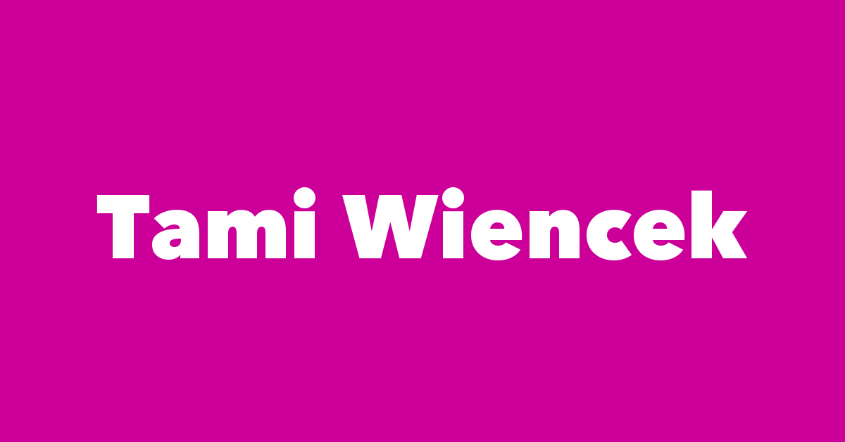 Tami Wiencek - Spouse, Children, Birthday & More