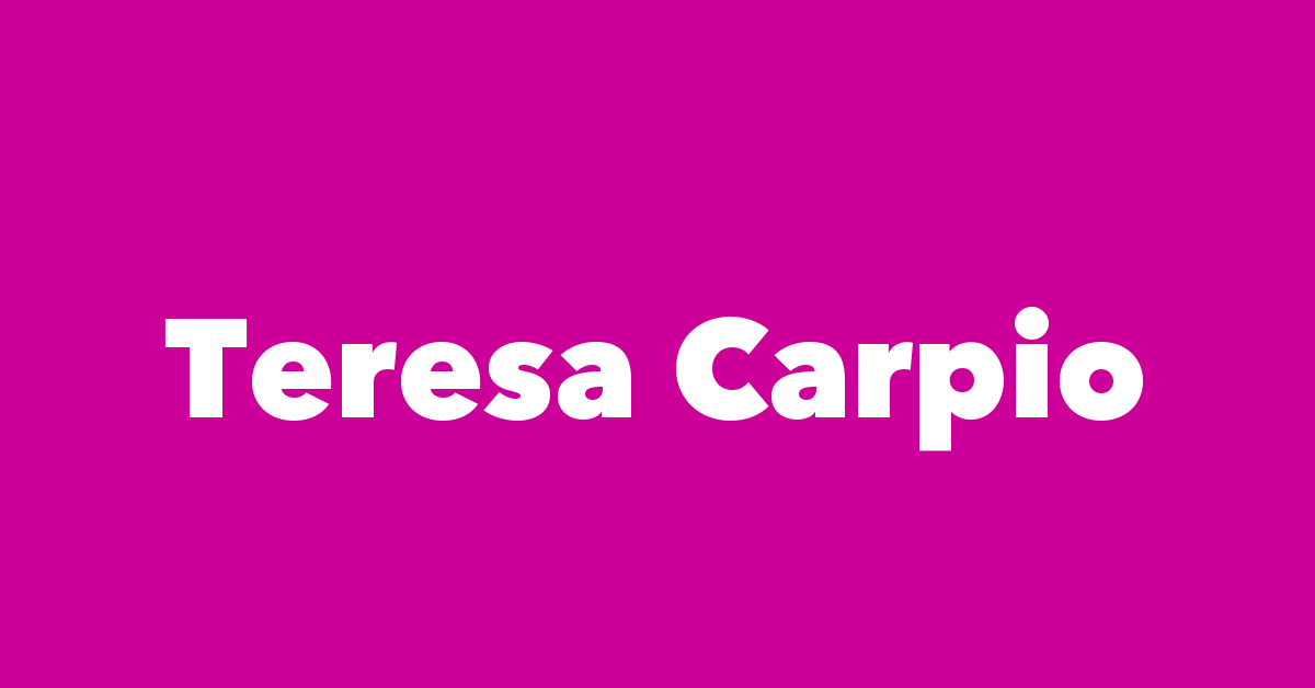 Teresa Carpio - Spouse, Children, Birthday & More