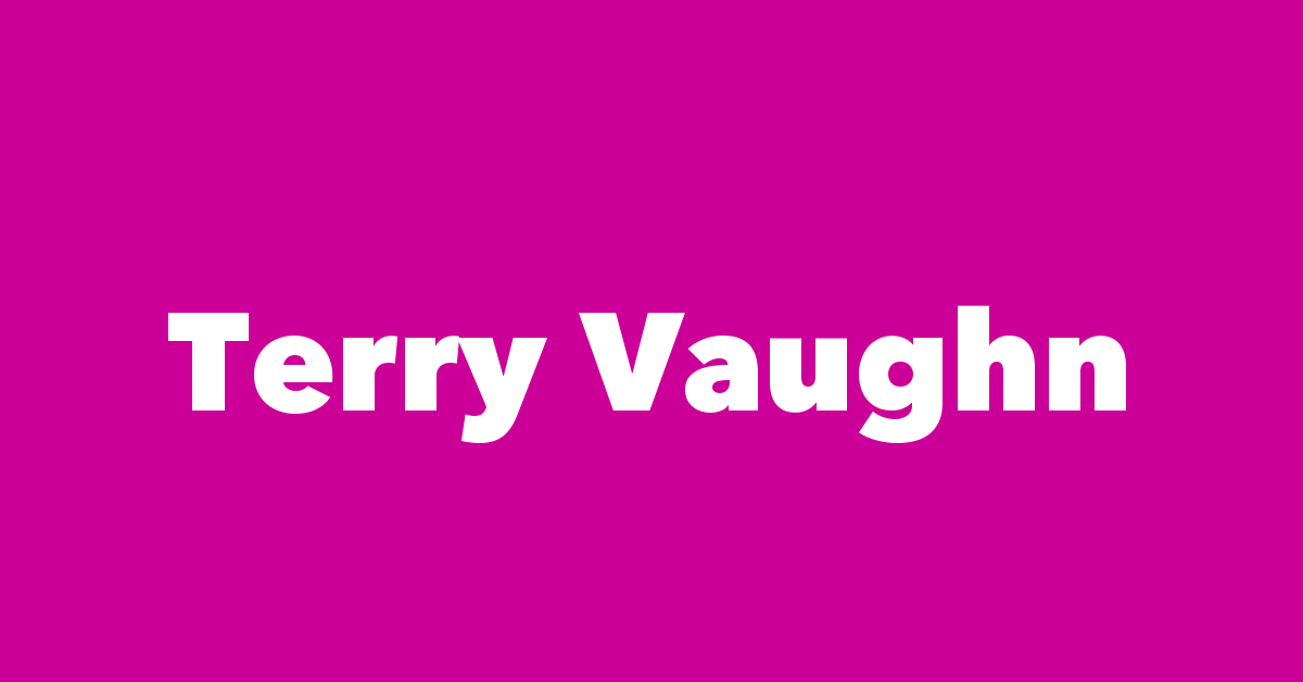 Terry Vaughn - Spouse, Children, Birthday & More