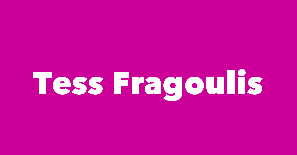Tess Fragoulis - Spouse, Children, Birthday & More