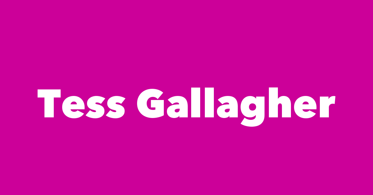 Tess Gallagher - Spouse, Children, Birthday & More