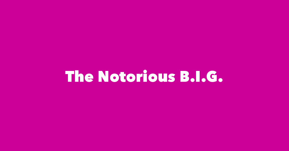 The Notorious B.I.G. - Spouse, Children, Birthday & More