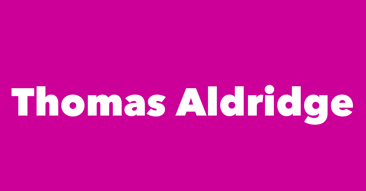 Thomas Aldridge - Spouse, Children, Birthday & More